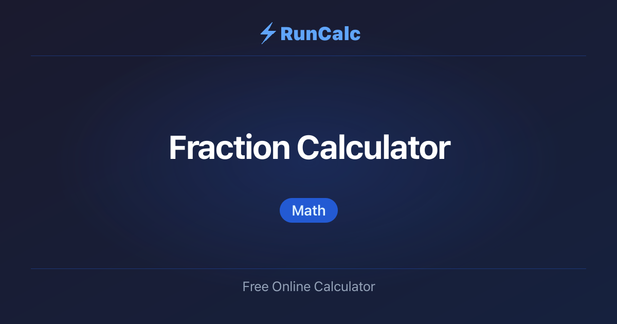 Fraction Calculator | RunCalc